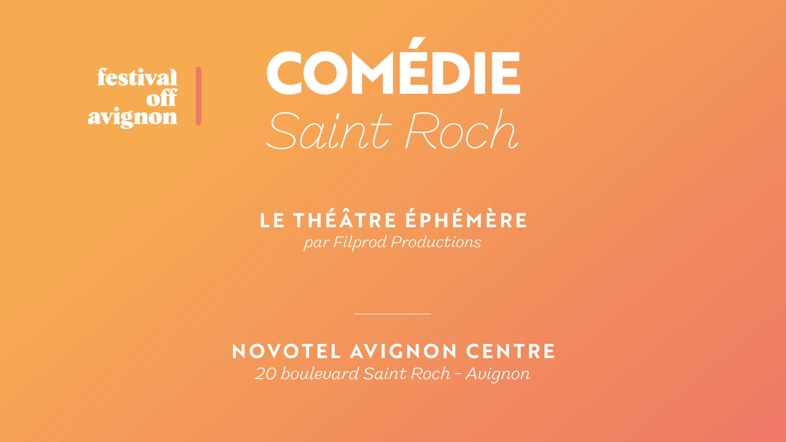 Comédie Saint Roch | Théâtre à Avignon | Accueil